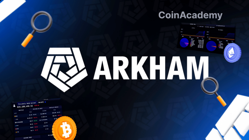 Qu'est-ce qu'Arkham Intel et comment utiliser la plateforme crypto