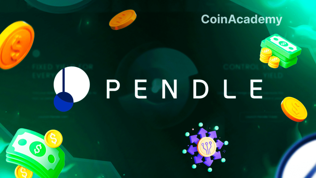 Qu’est-ce que le protocole Pendle (PENDLE) ? - Coin Academy