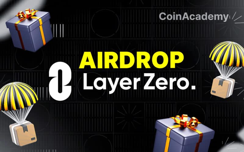 Airdrop LayerZero : Comment y être éligible